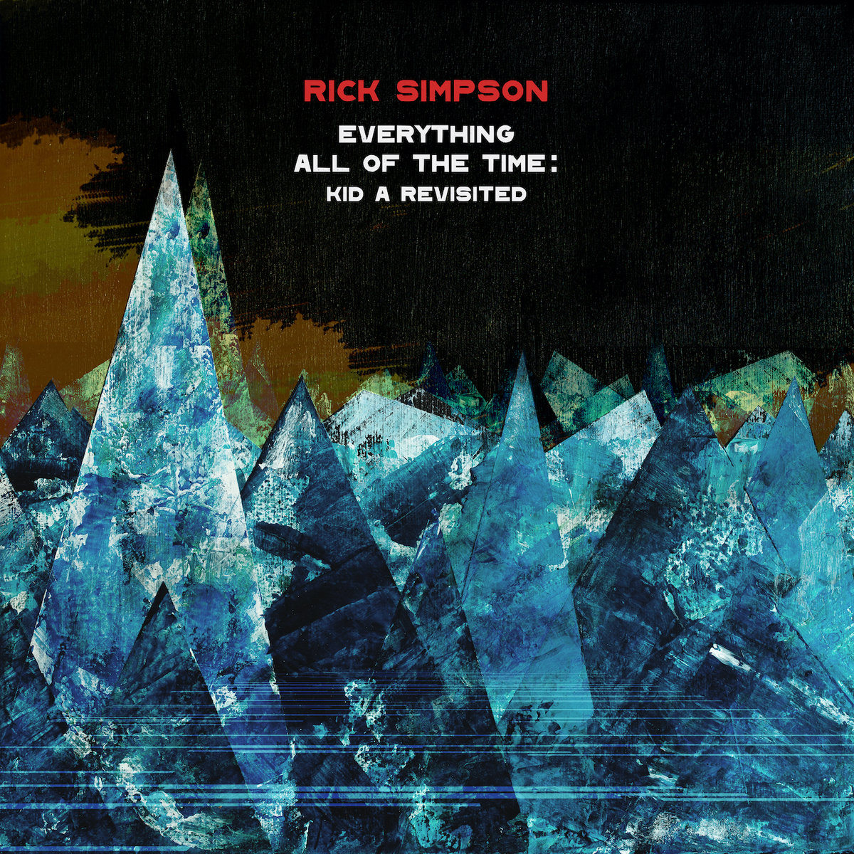 Yes, surprises: Rick Simpson, ‘Everything All of the Time: Kid A ...